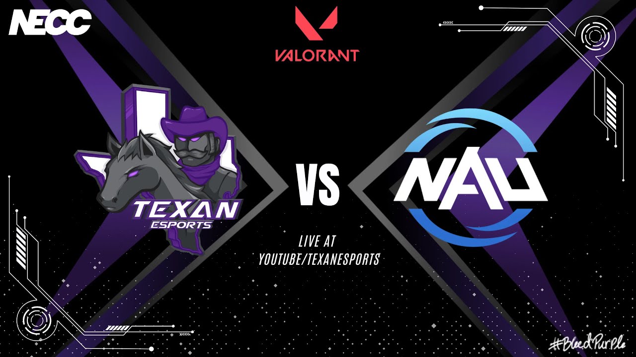 Texan Esports vs. NAU Esports NECC West B | Spring 2025 - VAL ...