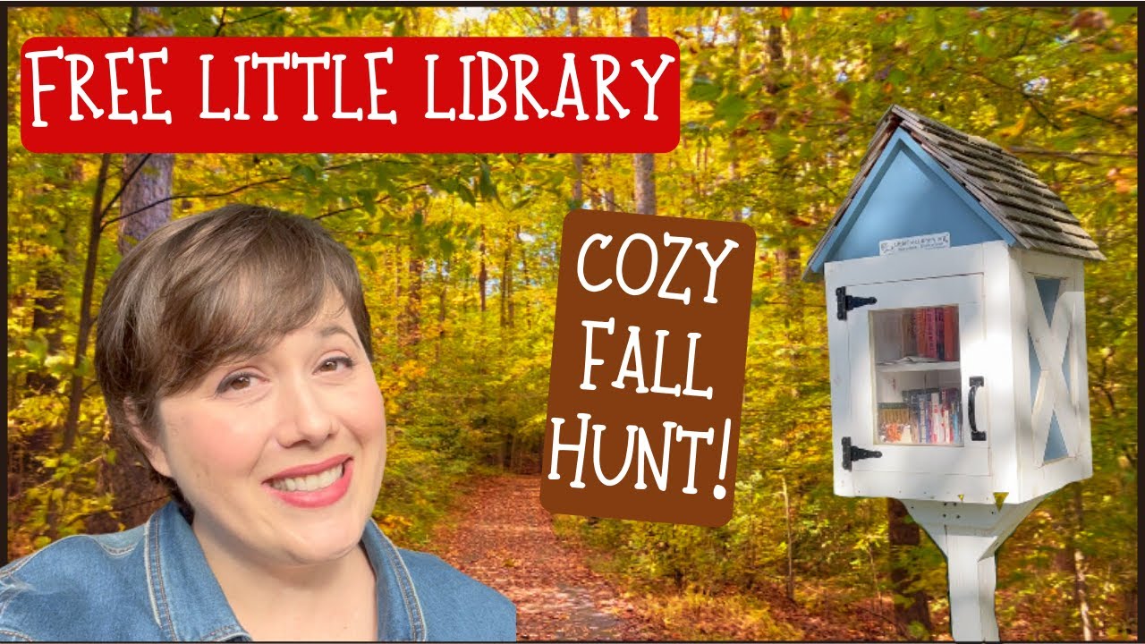 🍁 Cozy Fall Free Little Library Hunt 🍂 Go to Free Little Libraries with ...