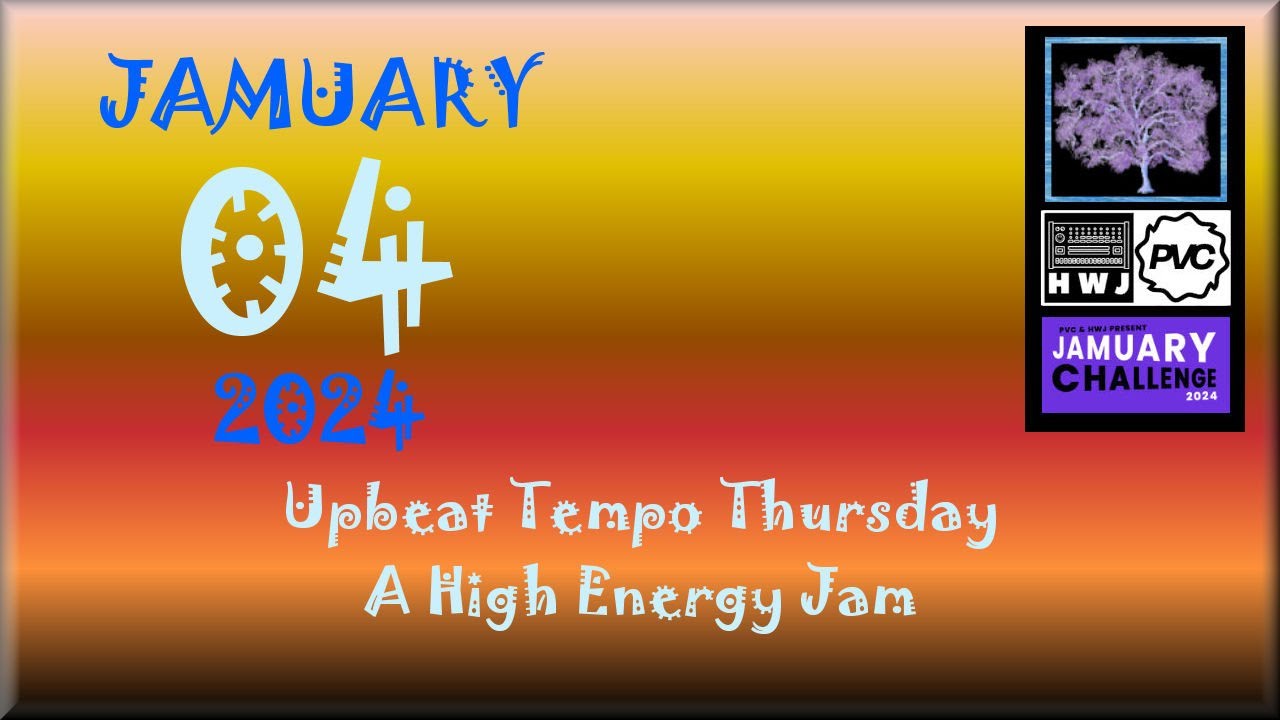 2024 Jamuary 04: Upbeat Tempo Thursday features 4 Moogs and an Arturia ...
