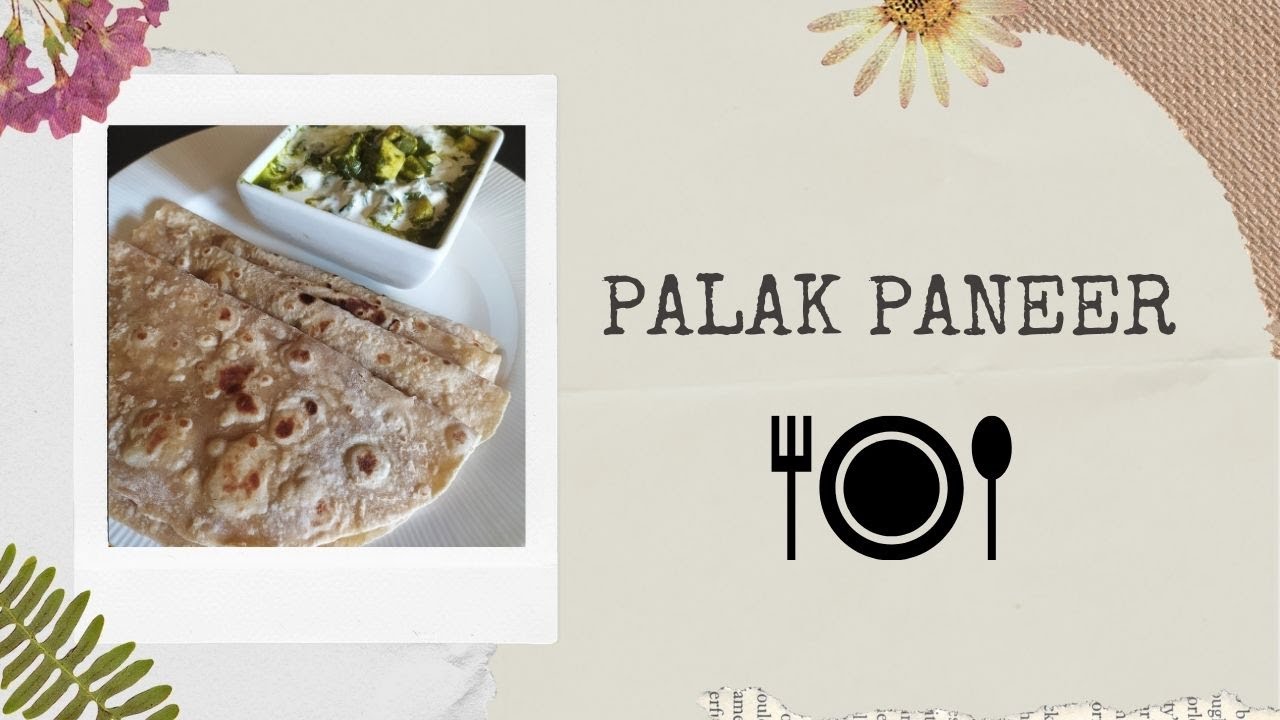 Palak Paneer/How to Make Easy Palak Paneer/Spinach and Cottage Cheese ...