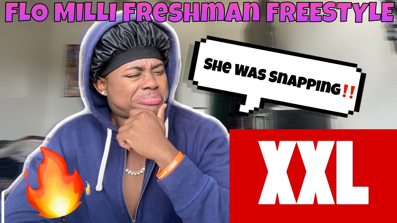 FLO MILLI 2021 XXL FRESHMAN FREESTYLE REACTION!! SHE ACTUALLY SLID!!!🔥 ...
