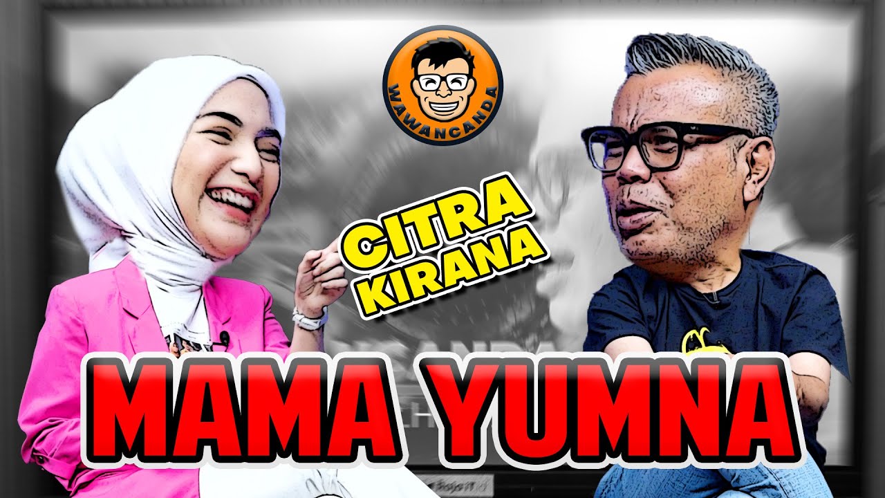 WAWANCANDA CITRA KIRANA - MAMA YUMNA - YouTube