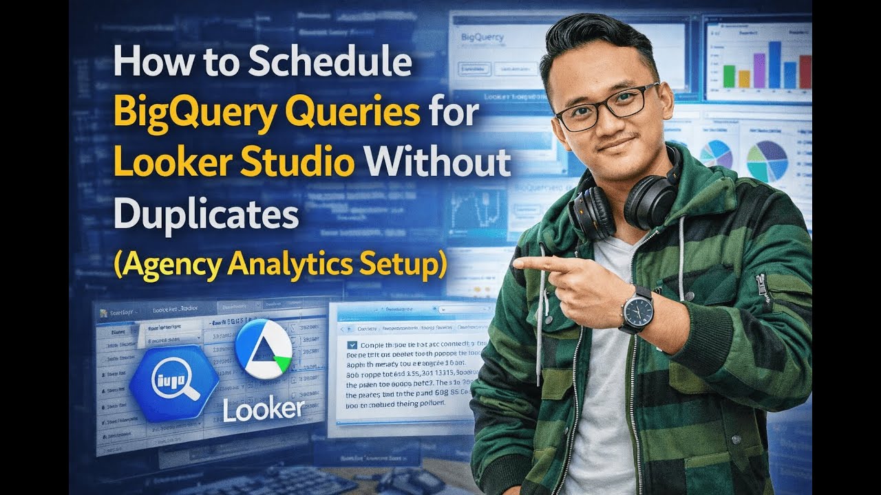 How to Schedule BigQuery Queries for Looker Studio Without Duplicates ...