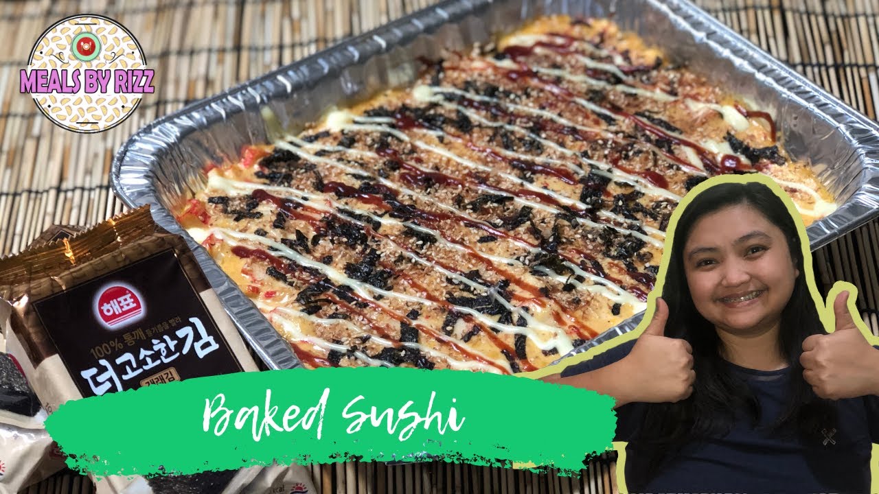Baked Sushi │ Meals by Rizz │ Rizzelle Roque - YouTube