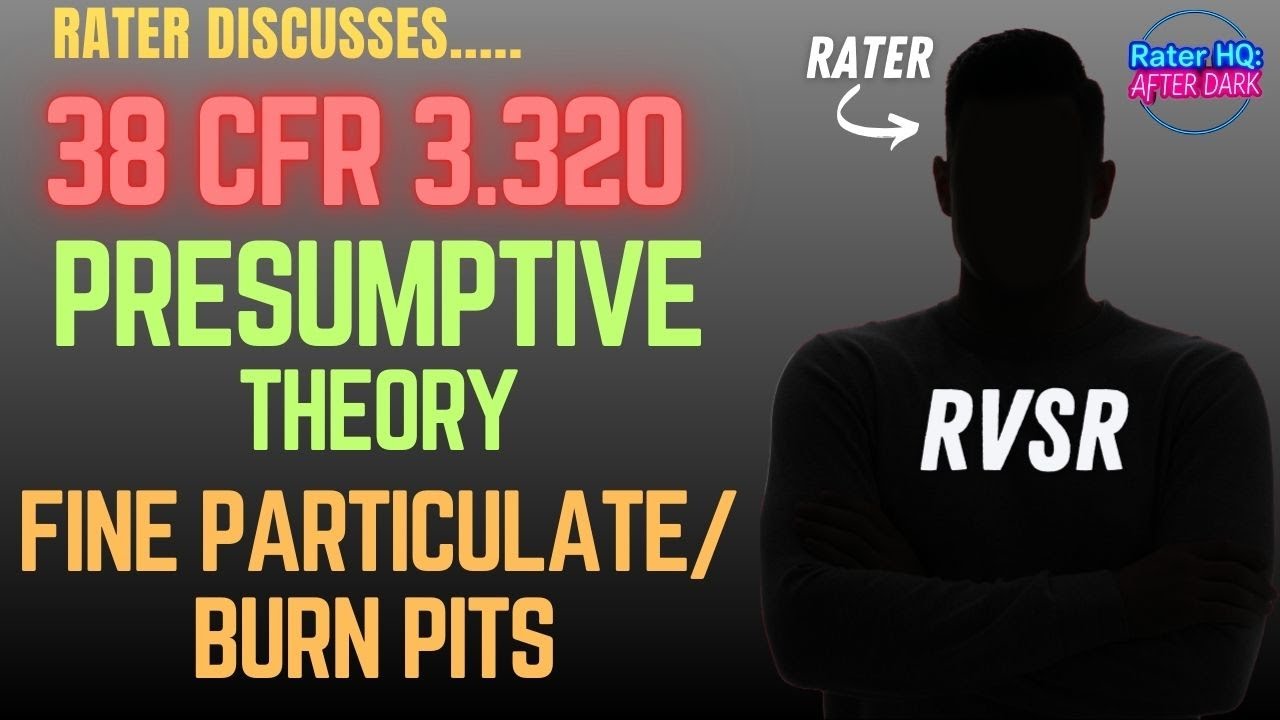 The Presumptive Theory for Service Connection: Fine Particulate Matter ...