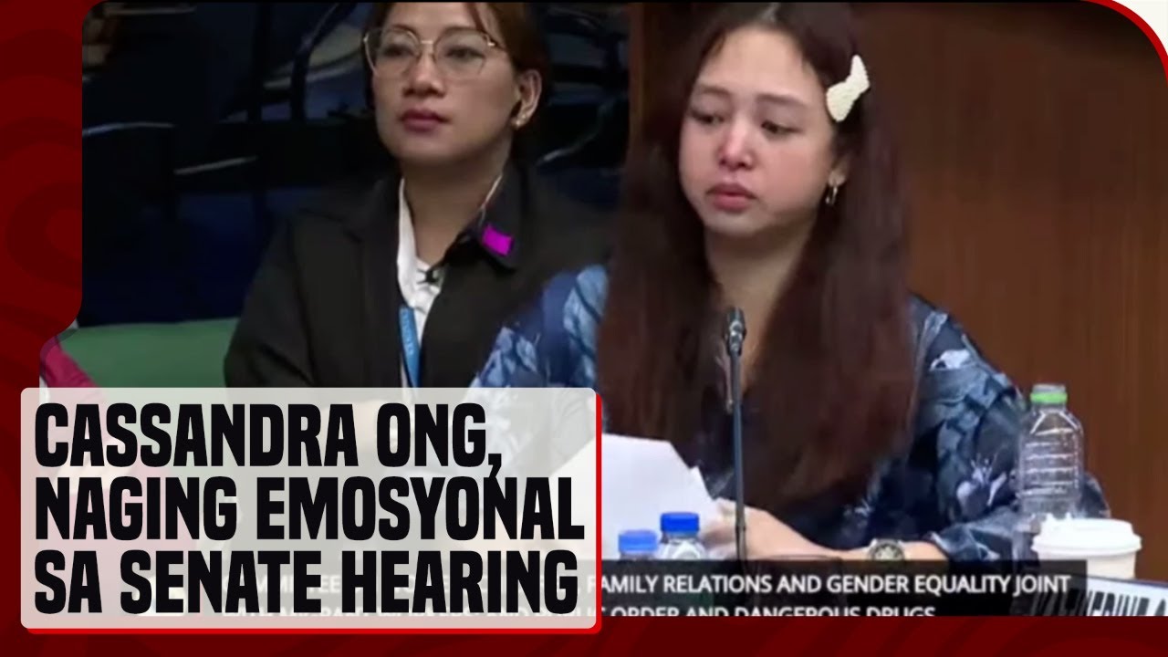 Cassandra Li Ong, naging emosyonal sa pagdinig sa Senado - YouTube