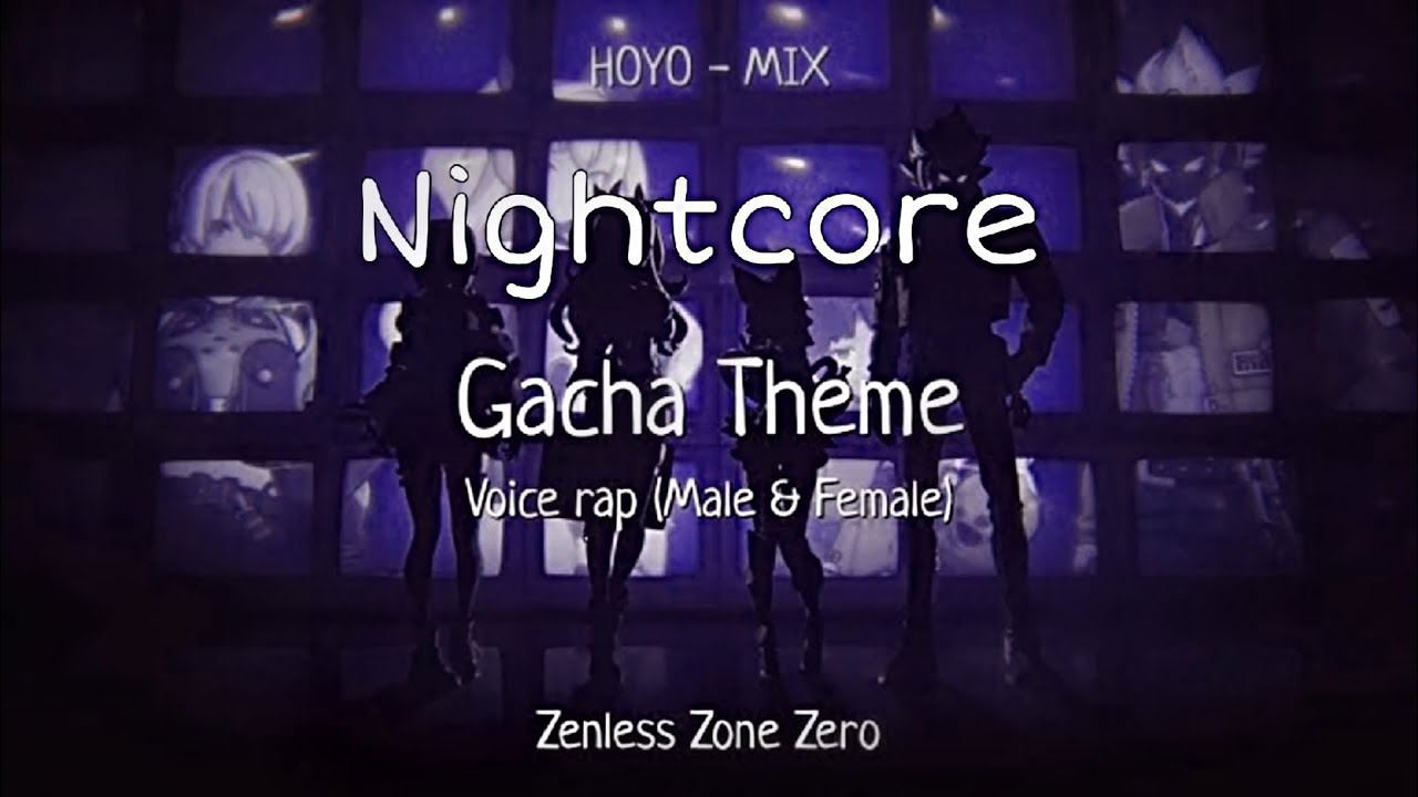 Gacha Theme OST, Voice Rap (Male & Female) Full Version With Lyrics ...