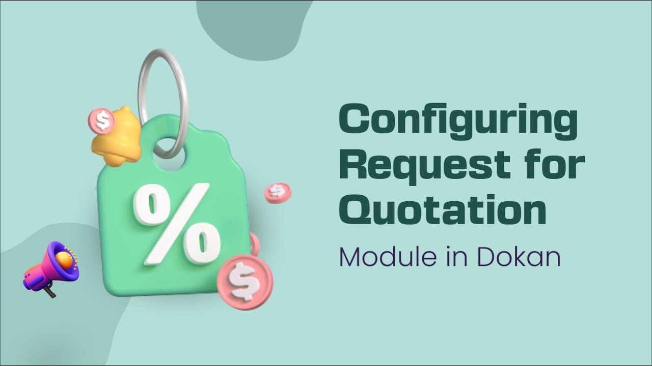 How to Use the Request for Quotation Module in Dokan Marketplace - YouTube