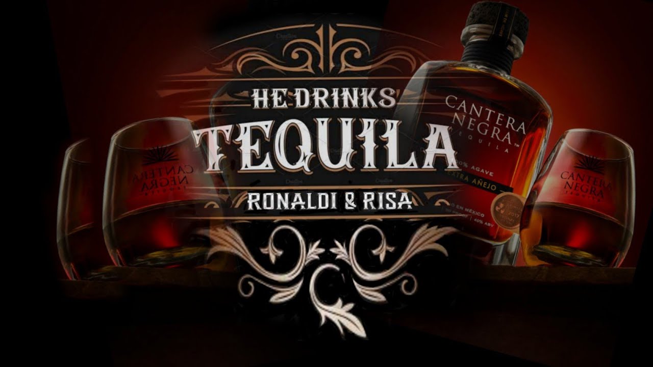 🥃 HE DRINKS TEQUILA 🥃 Ronn & Risa - YouTube