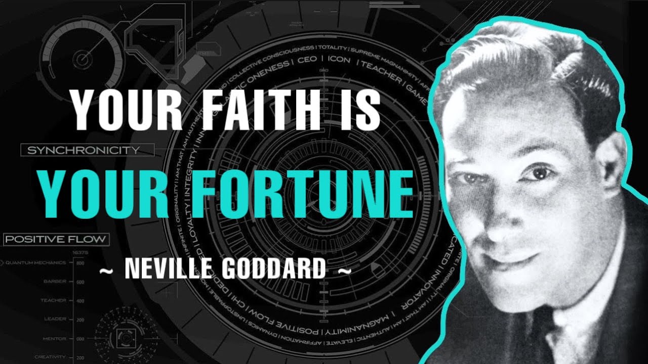Your Faith Is Your Fortune | Full Audiobook - Neville Goddard - YouTube