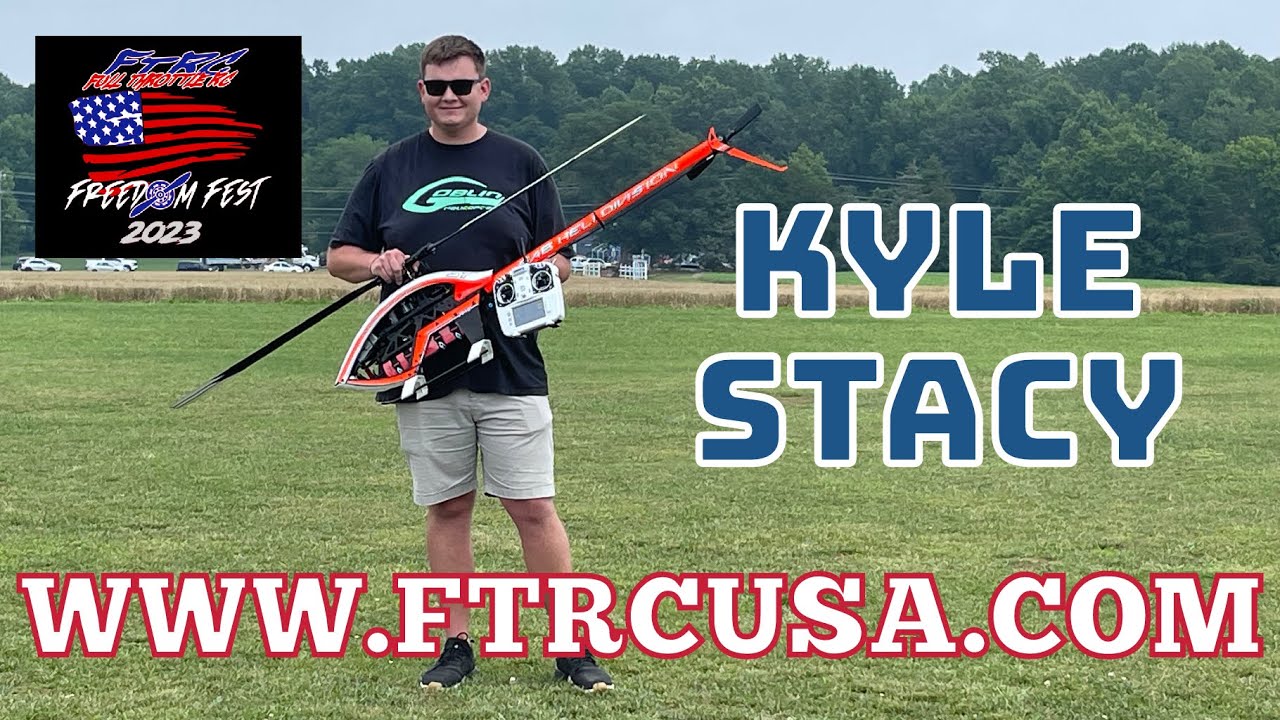 Freedom Fest 2023- Kyle Stacy- Full Throttle RC - YouTube