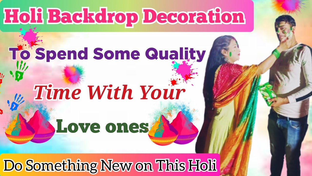 Holi Backdrop Decoration| Holi Decoration at Home| Holi Decoration ...