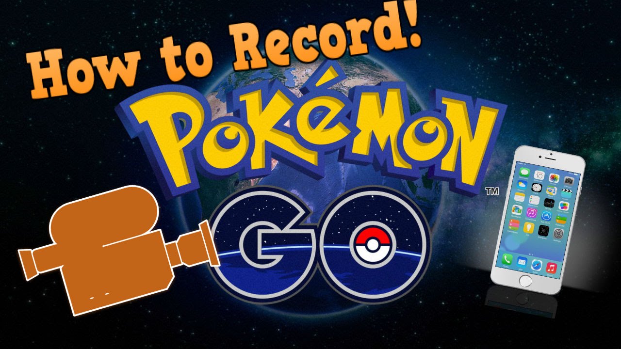How to Record POKEMON GO (How to Record your iPhone Screen) - YouTube