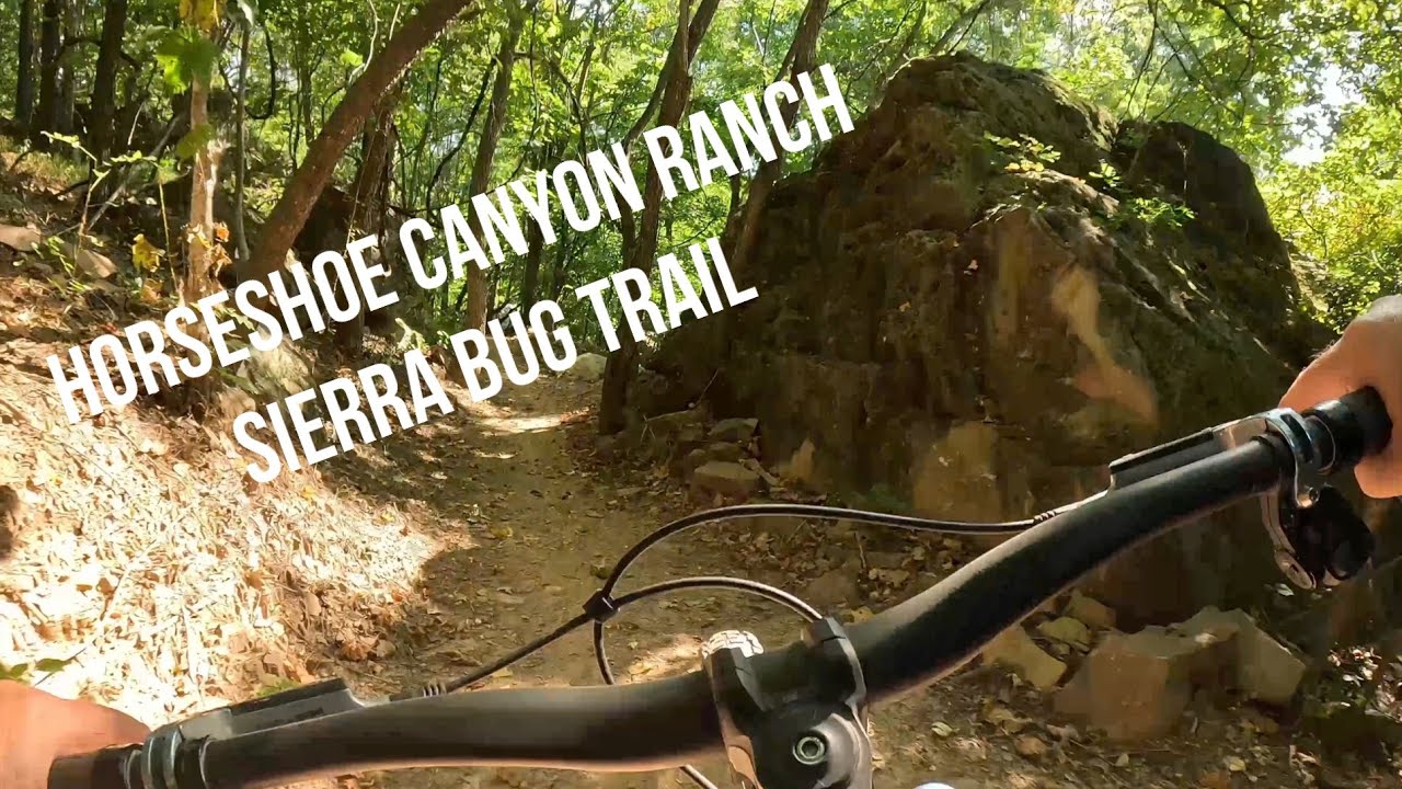 Horseshoe Canyon Ranch Mountain Bike Trails. Sierra Bug Trai - YouTube