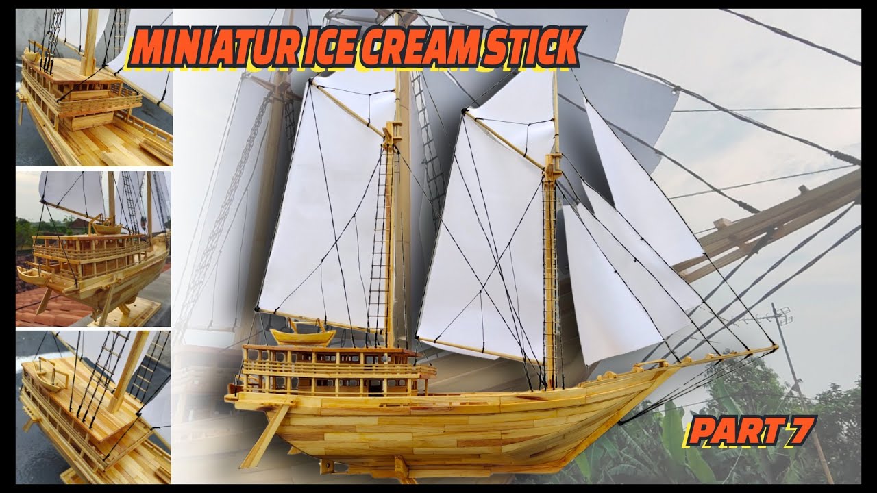 miniatur kapal pinisi stik es krim | assembling a miniature pinisi boat ...