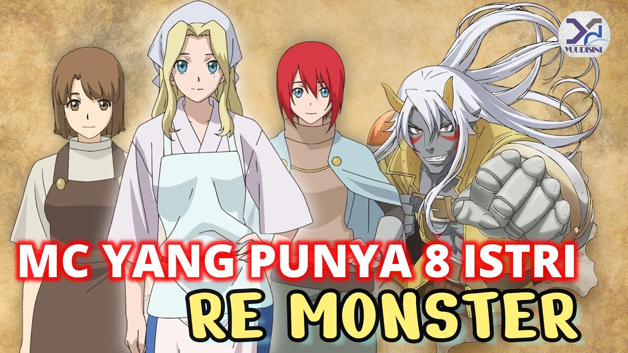 Ini Dia 8 Harem Dan 5 Anak Dari Rou !!! Anime Re Monster - YouTube