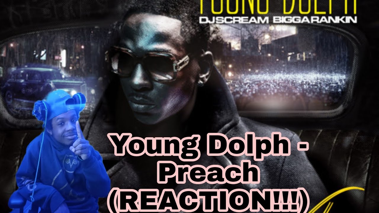 Young Dolph - Preach (REACTION!!!) - YouTube