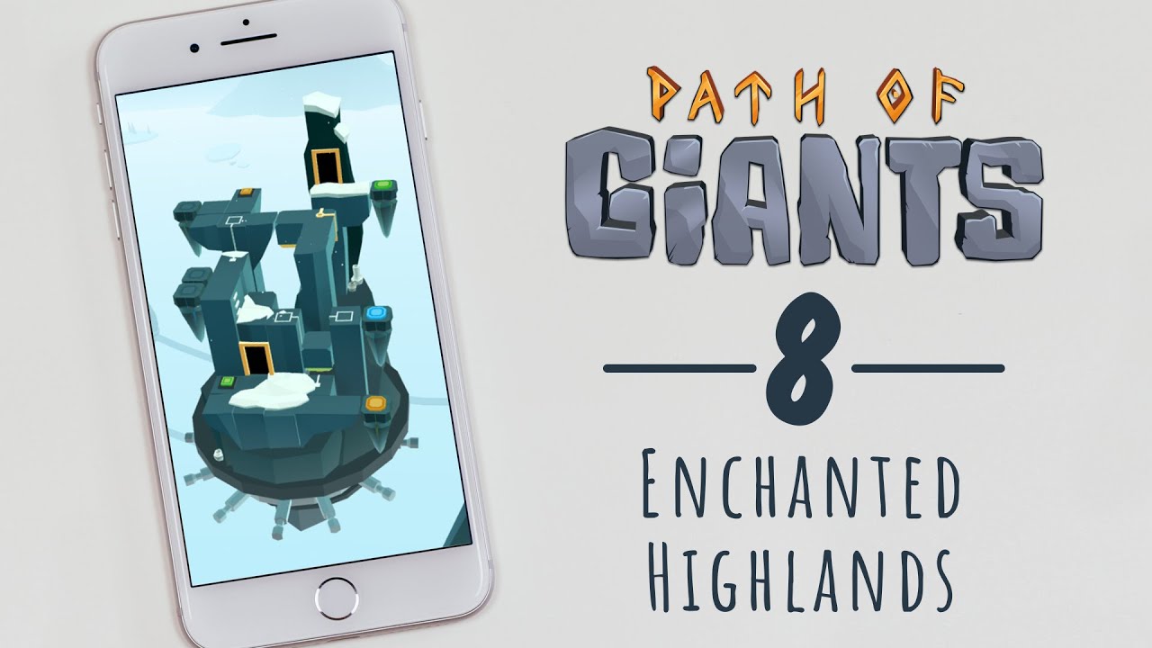 Path of Giants (Mobile): Level 8 - Enchanted Highlands Official ...
