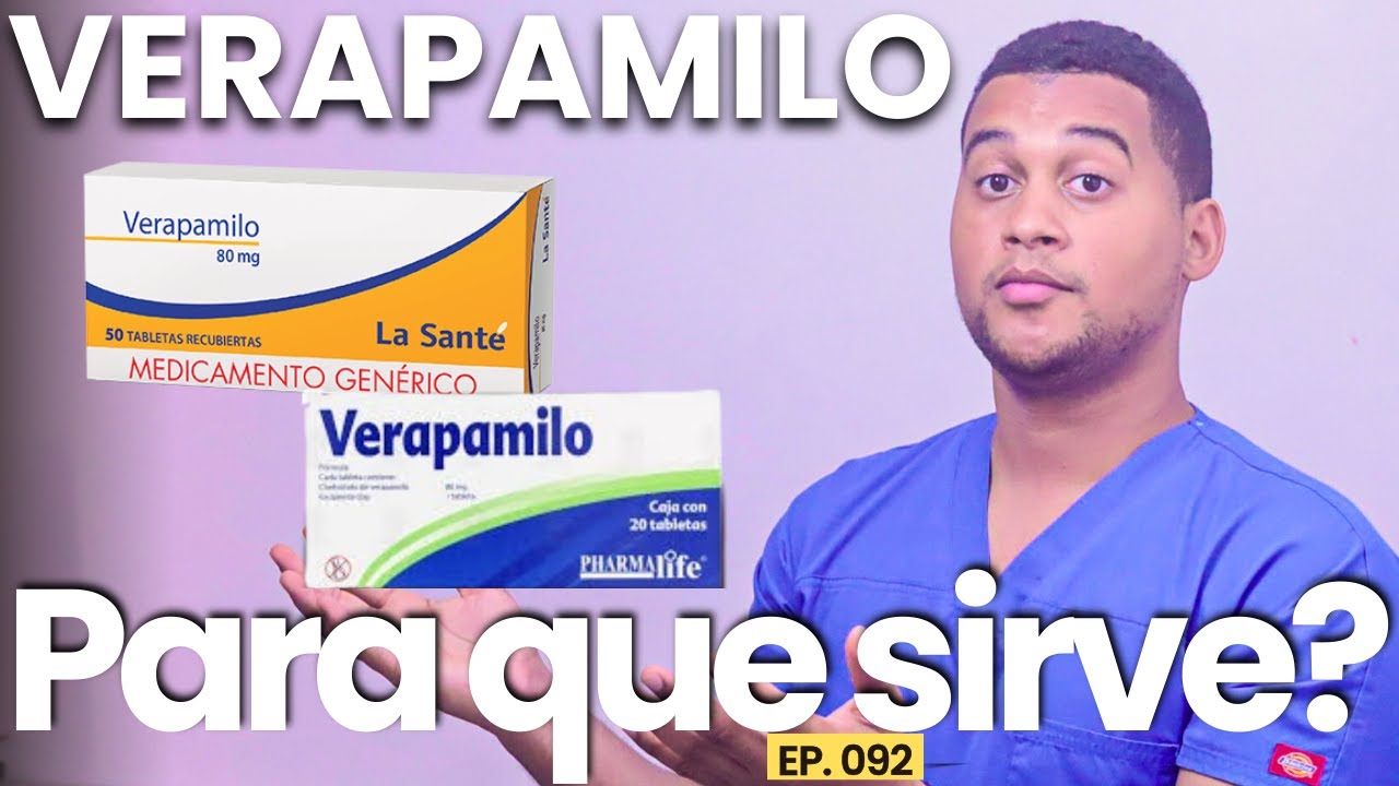 VERAPAMILO PARA QUE SIRVE | 5 COSAS - YouTube