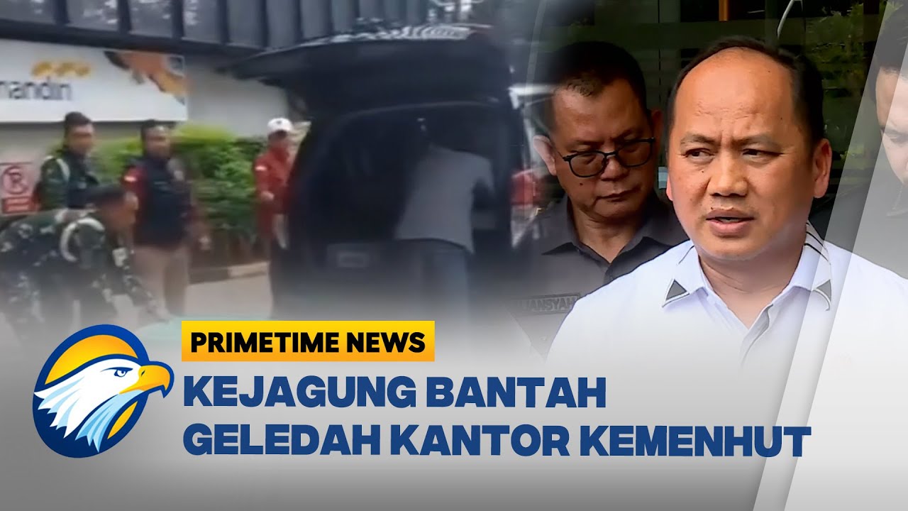 Kejagung Buka Suara! Bantah Penggeledahan di Kementerian Kehutanan ...