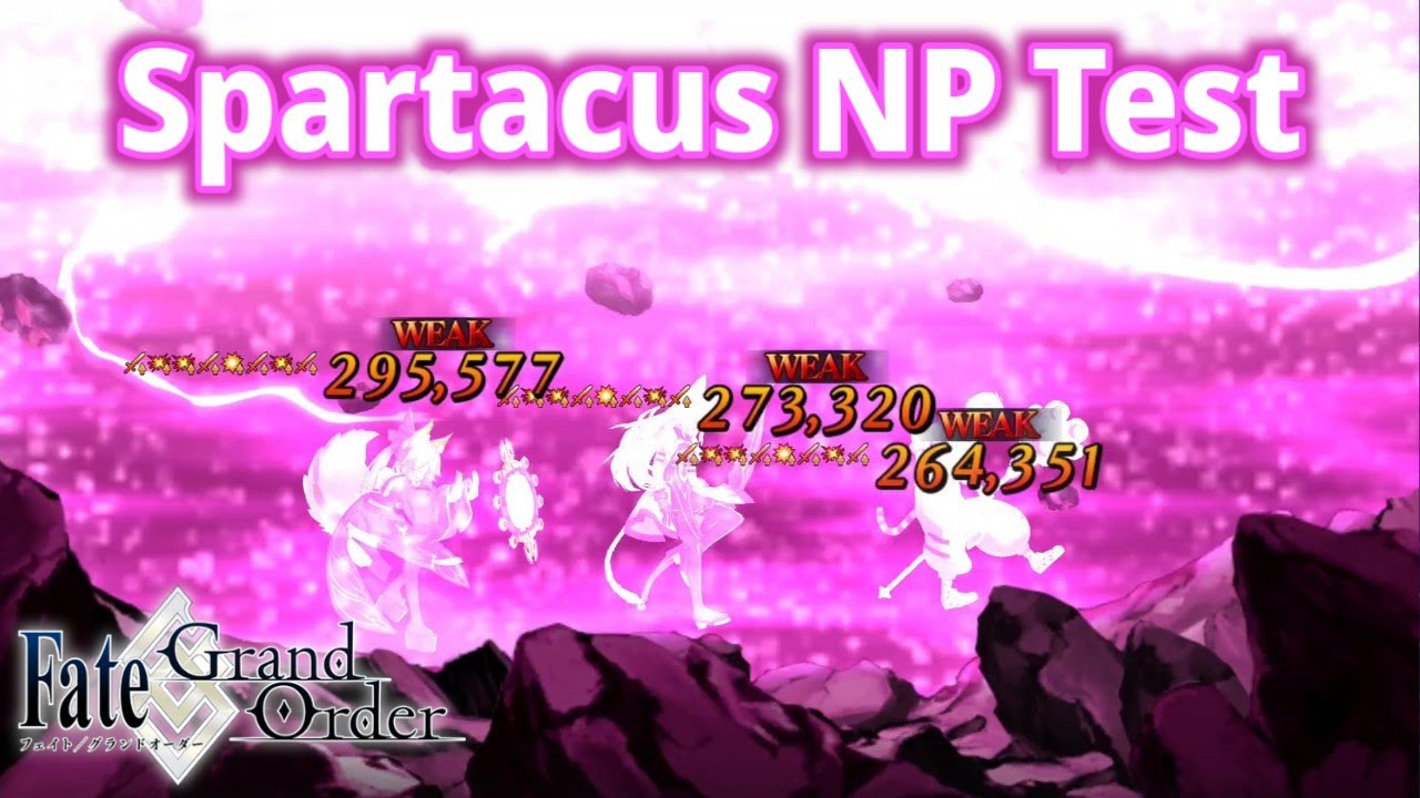 【Fate/Grand Order】 Spartacus (スパルタクス) NP Damage Test - YouTube