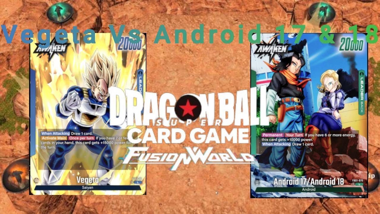 Dragonball Super Fusion World- Vegeta vs. Android 17 & 18 - YouTube