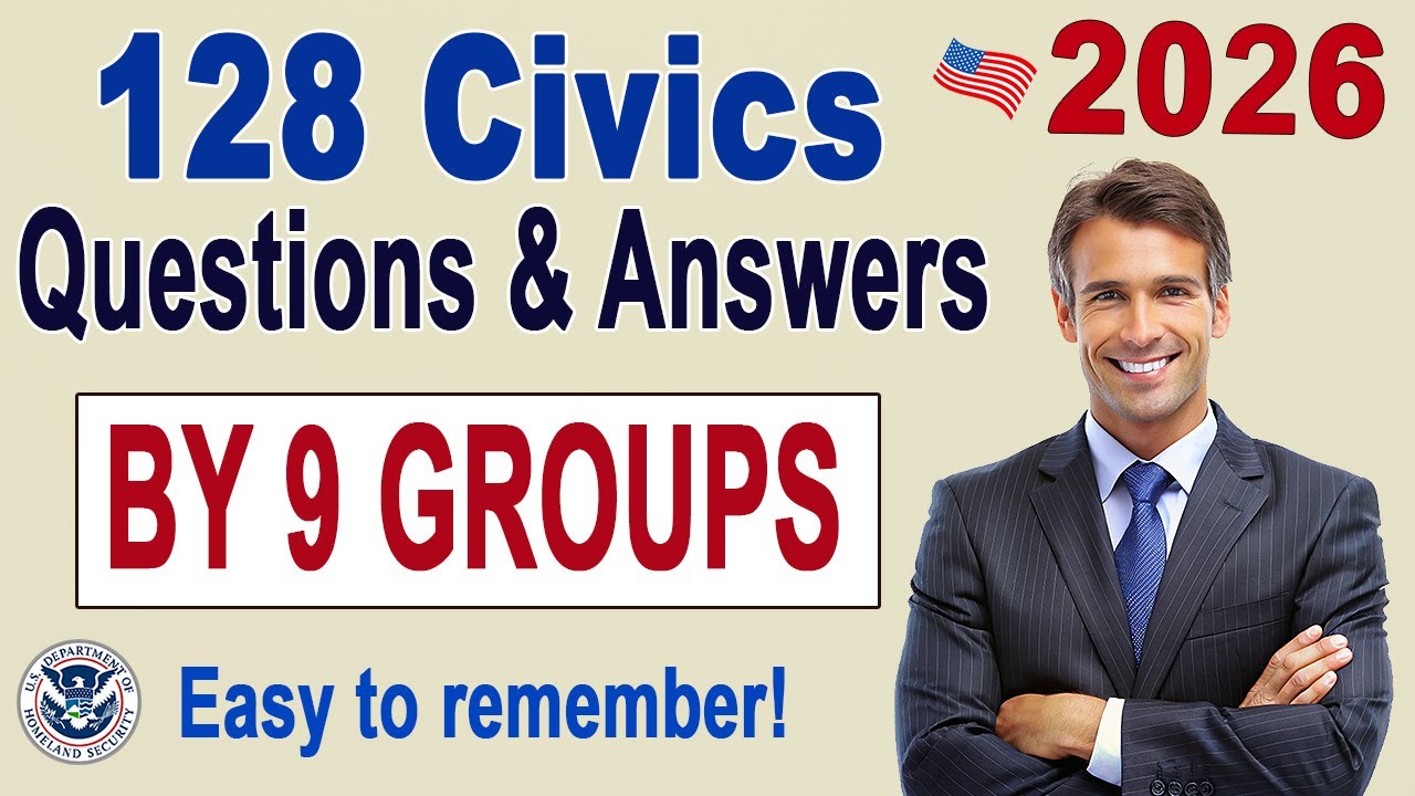 New 128 Civics Questions and Answers [Full] in 9 GROUPS - Easy Memorize ...