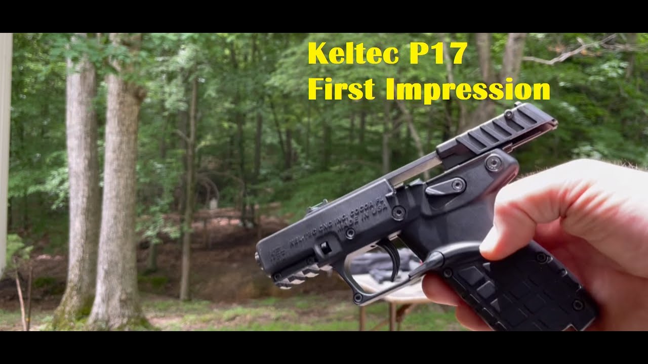 Keltec P17 First Impression - YouTube