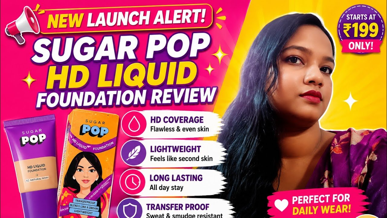 🌟 New Launch Alert! | Sugar Pop HD Liquid Foundation Review & Demo.# ...