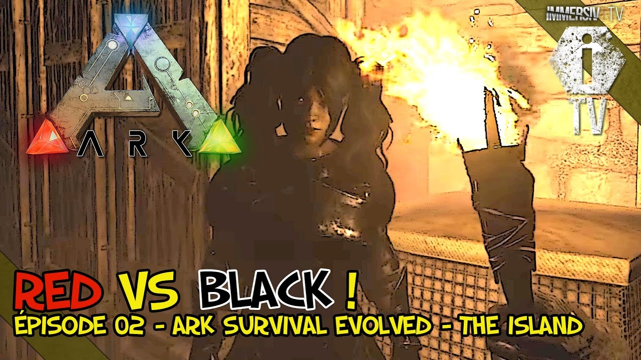 RAID NOCTURNE - Red Vs Black EP02 - Ark Survival Evolved PvP FR - YouTube