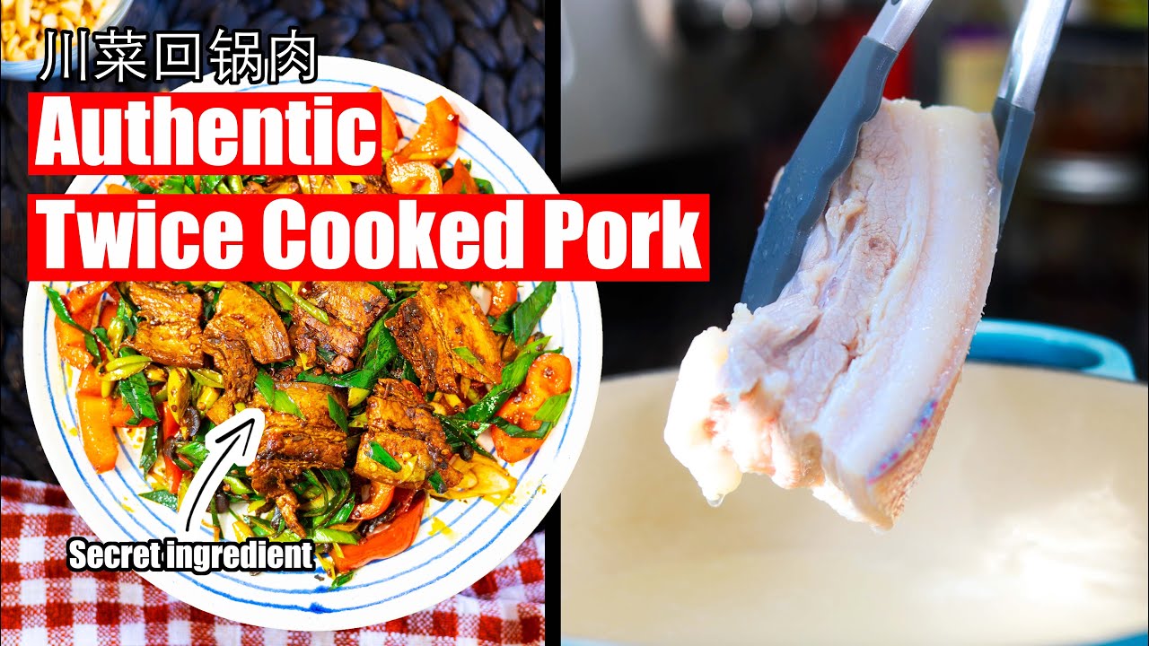 Best Pork Belly Recipe - Twice Cooked Pork (Hui Guo Rou) - YouTube