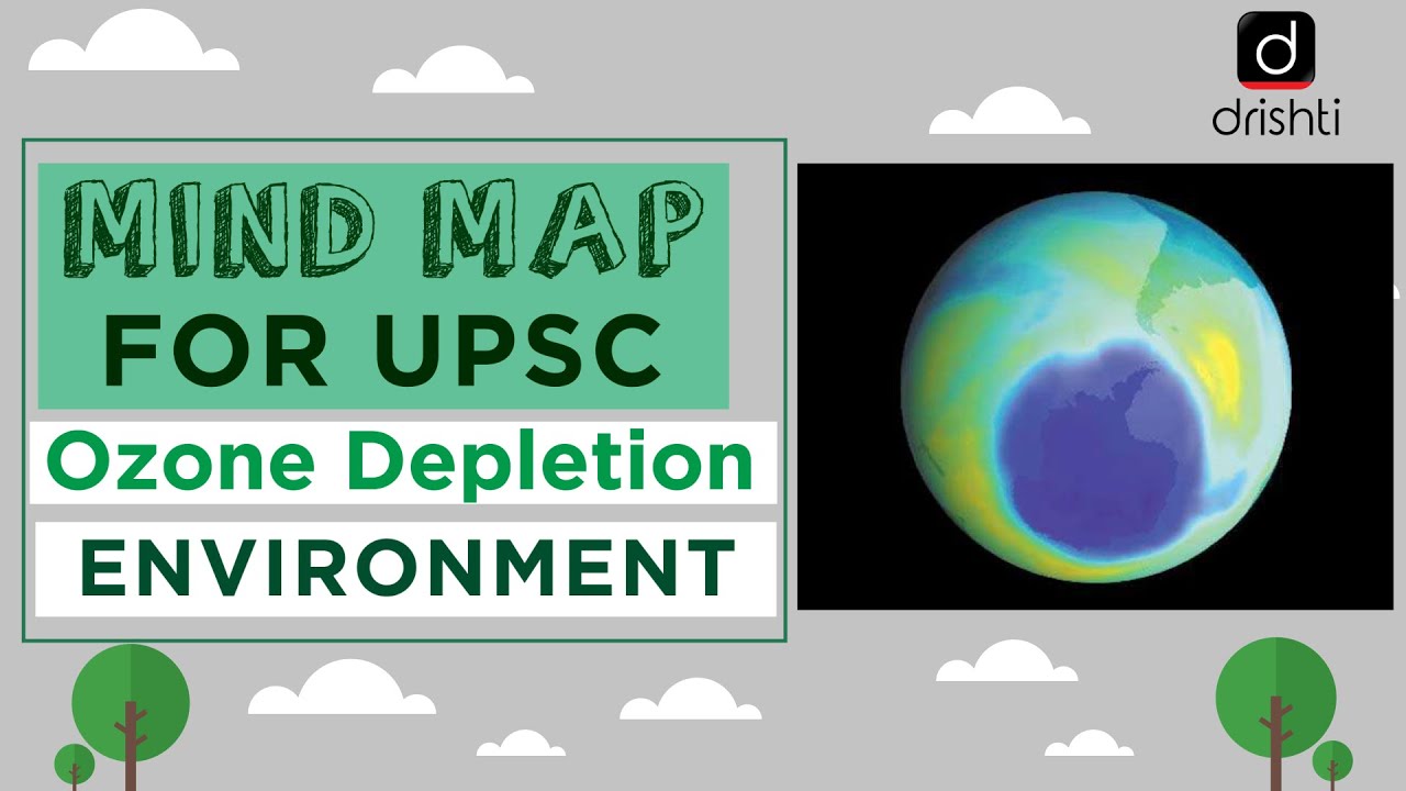 MindMaps for UPSC - Ozone Depletion (Environment) - YouTube