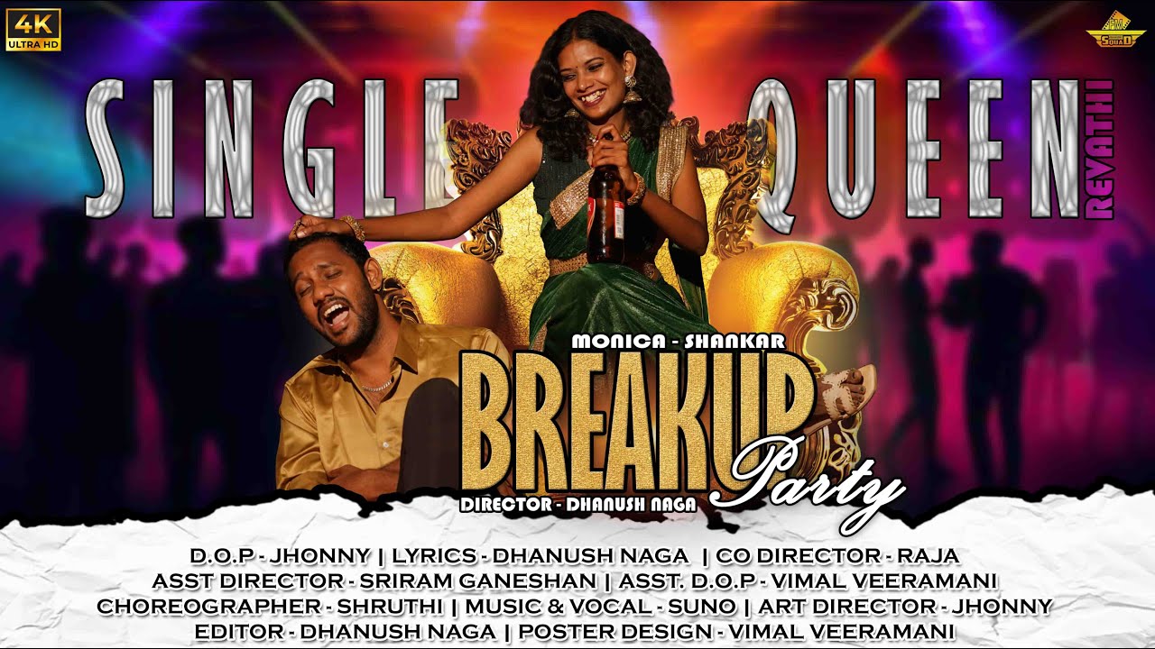 SINGLE QUEEN | BREAKUP PARTY | GIRLS LOVE FAILURE SONG | TAMIL ALBUM ...