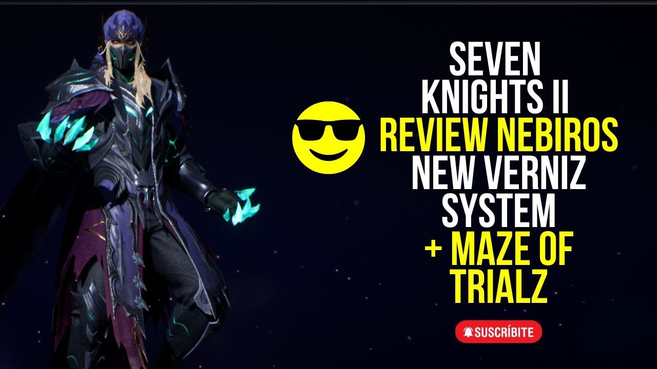 REVIEW NEBIROS LENDARY VERY NICE + MAZE OF TRIALZ - Seven Knights 2 ...