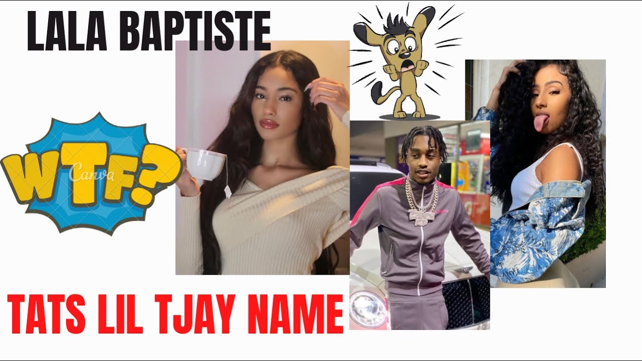 LALA BAPTISTE TATTOOED HER BESTFRIENDS EX BOYFRIEND NAME - YouTube