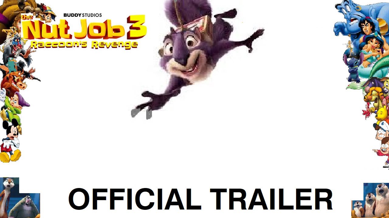 The Nut Job 3: Raccoon's Revenge - Official Trailer 1 - YouTube