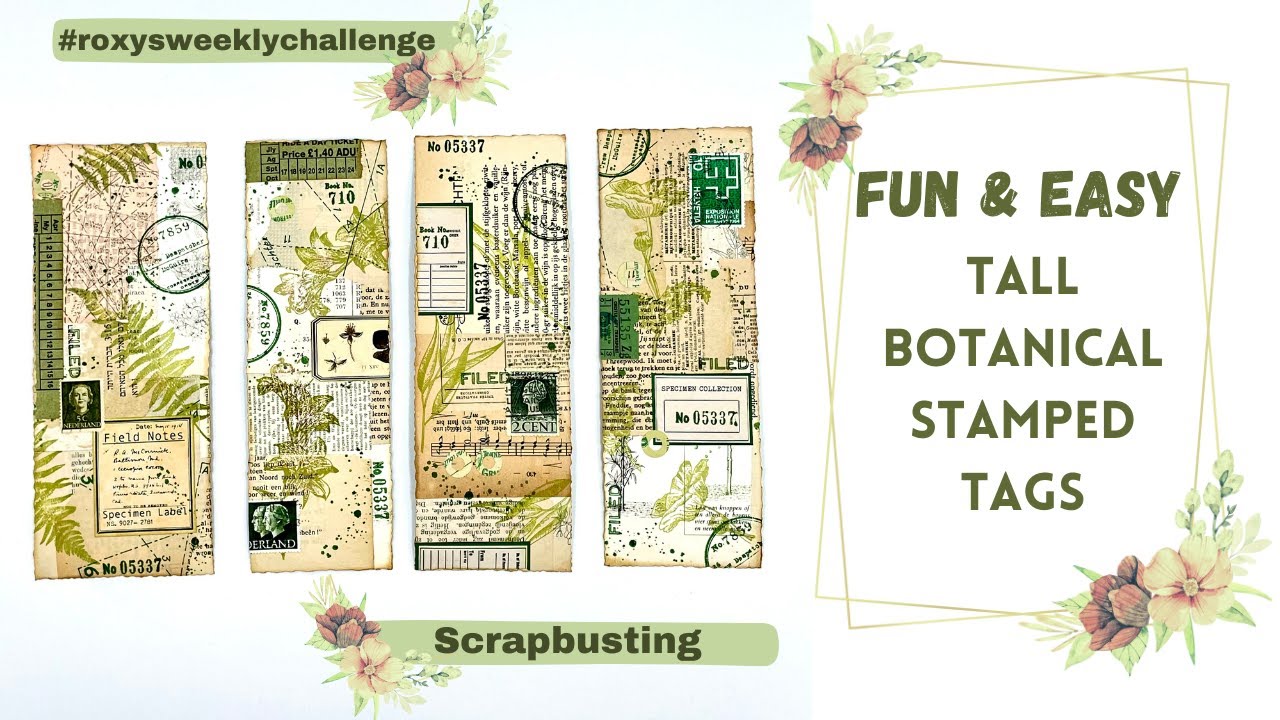 FUN & EASY -TALL, COLLAGED , STAMPED BOTANICAL TAGS - # ...