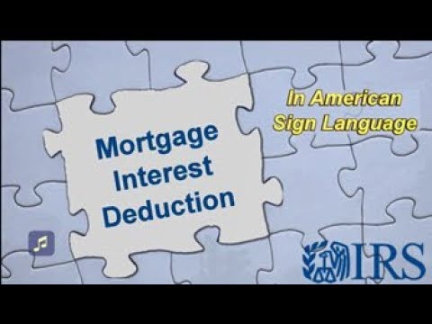 ASL: Mortgage Interest Deduction (Captions & Audio) - YouTube