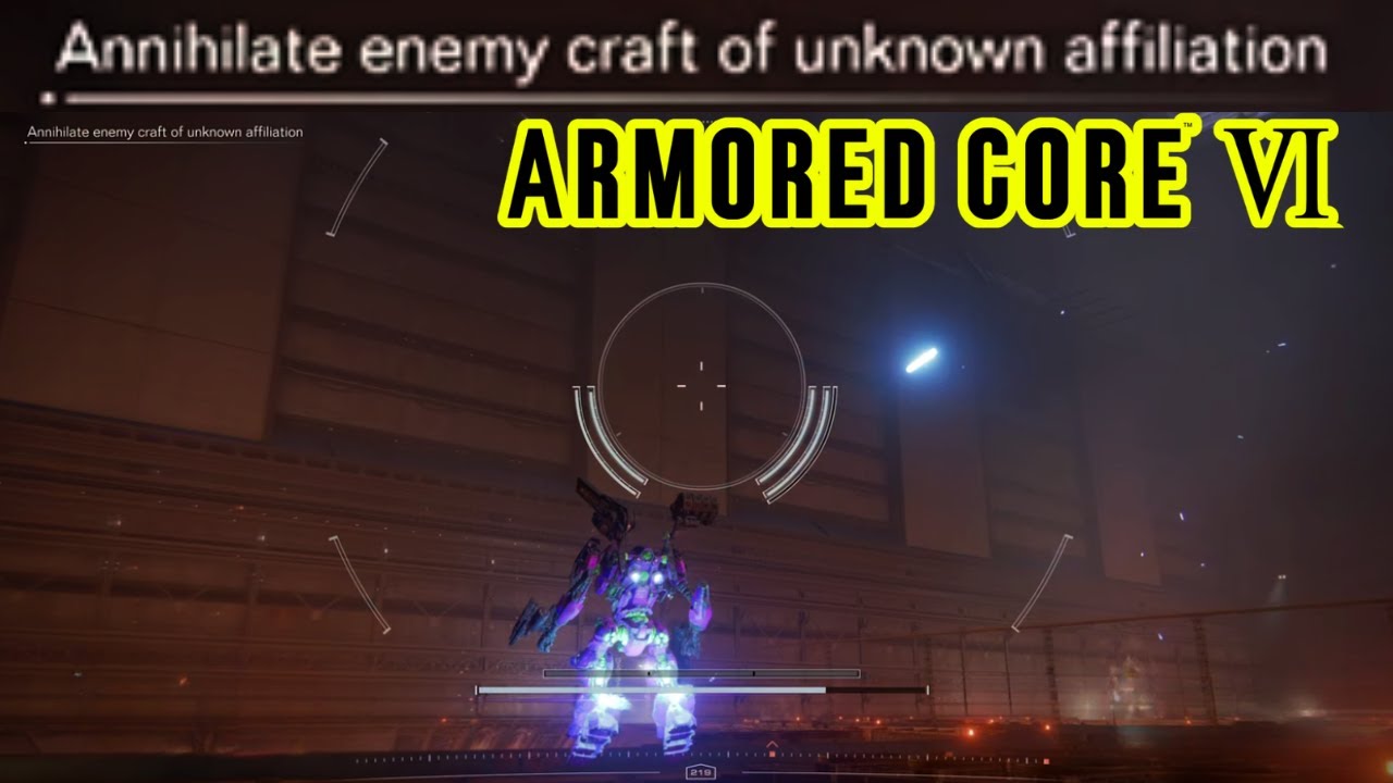 Armored Core 6 Annihilate enemy craft of Unknown Affiliation - YouTube