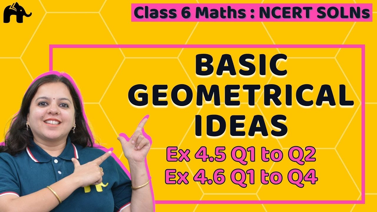 Basic Geometrical Ideas | Class 6 Maths | Chapter 4 | NCERT Solutions ...
