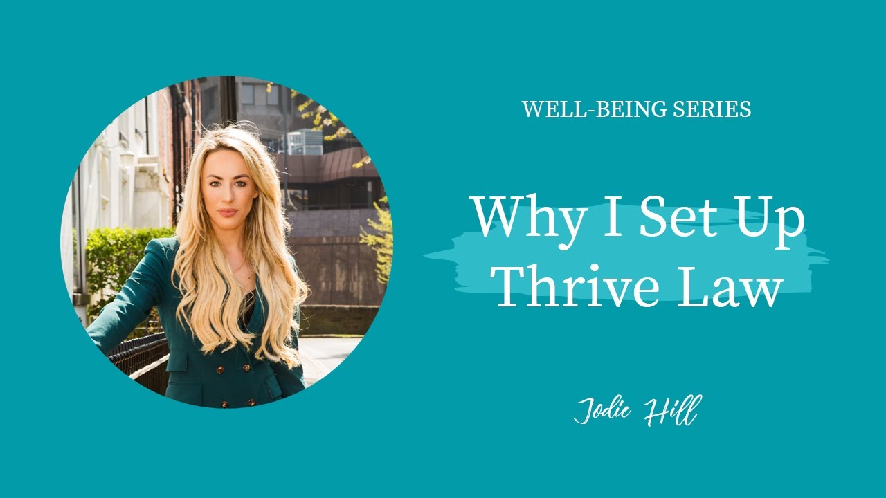 Why I set up Thrive Law - YouTube