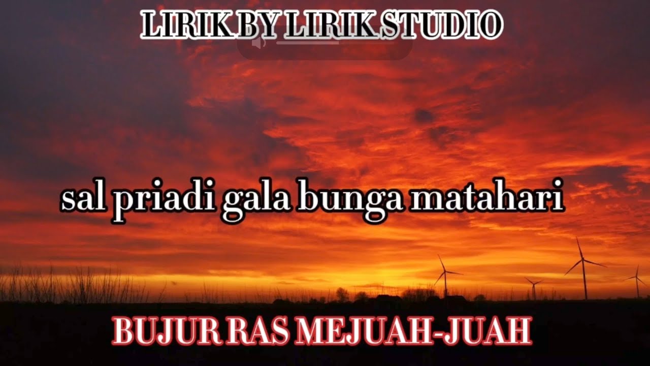 sal priadi gala bunga matahari (LIRIK lagu) - YouTube