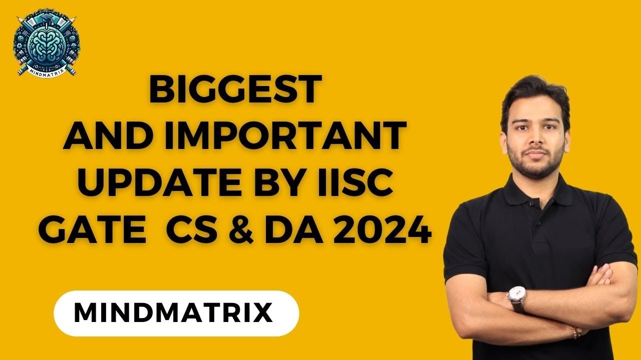 Biggest Update By IISC M Tech Admission GATE CS DA 2024 biggest-update-by-iisc-m-tech-admission-gate-cs-da-2024