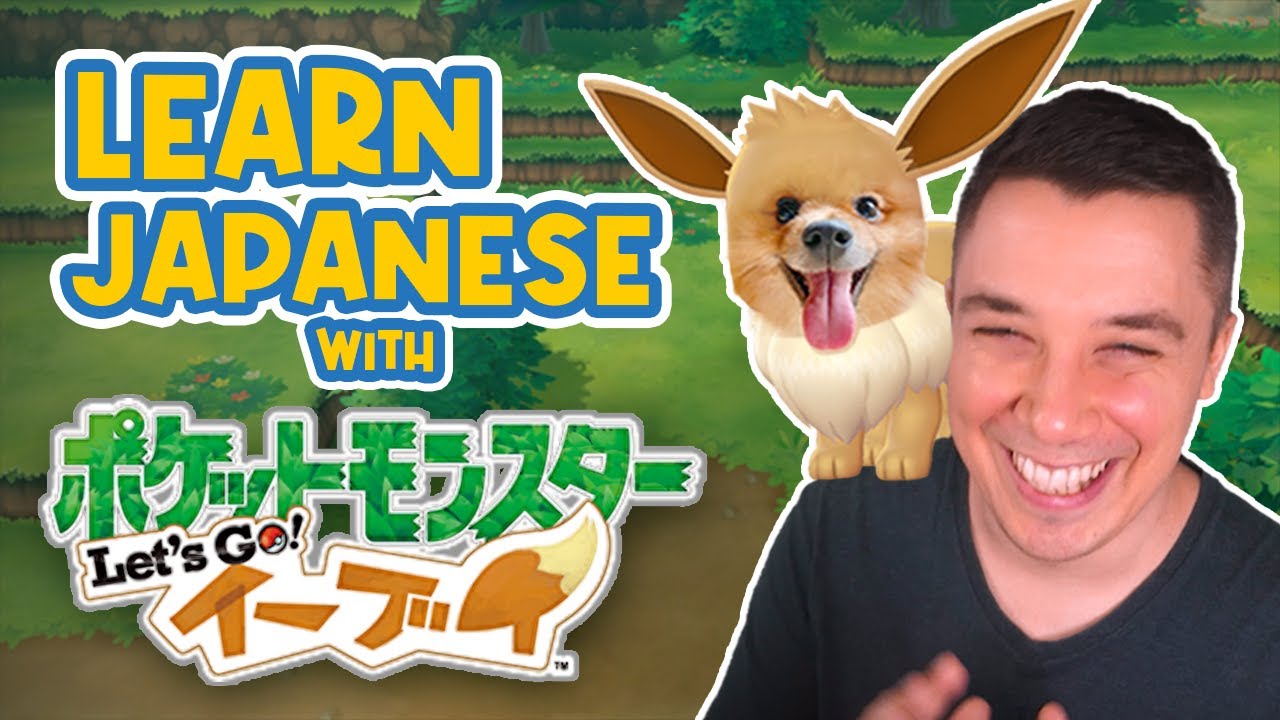 Learn Japanese with Pokémon: Let's Go - (Vocab Series #23) | Pewter ...