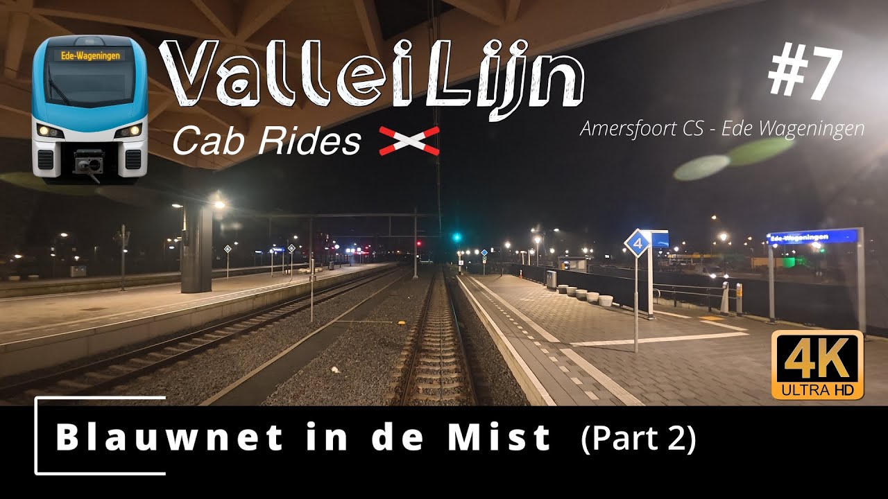 #7 Blauwnet in de Mist (deel2) – Cabinerit Ede-Wageningen – Amersfoort ...
