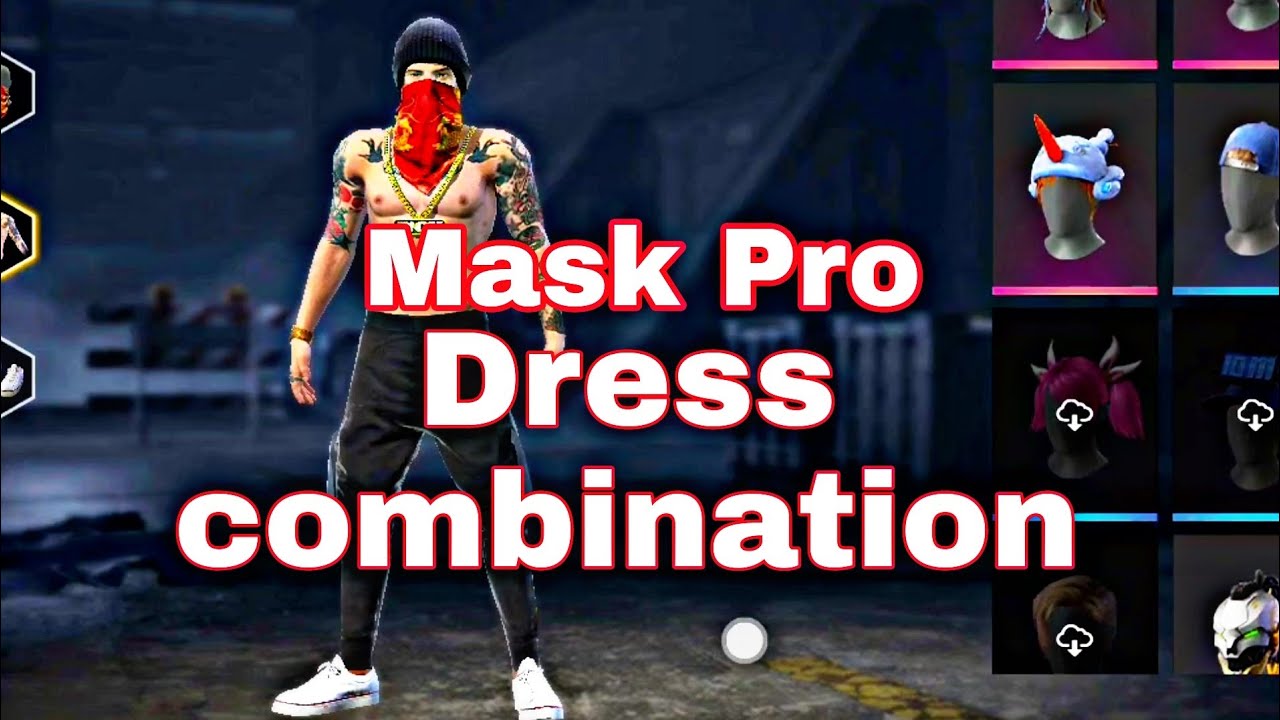 Top Gamer 🤗🥰Free fire Mask Pro Combination Dress😘 - YouTube