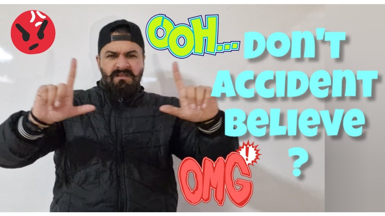 Don't accident believe | feeling bad about prank | Sign language movies ...