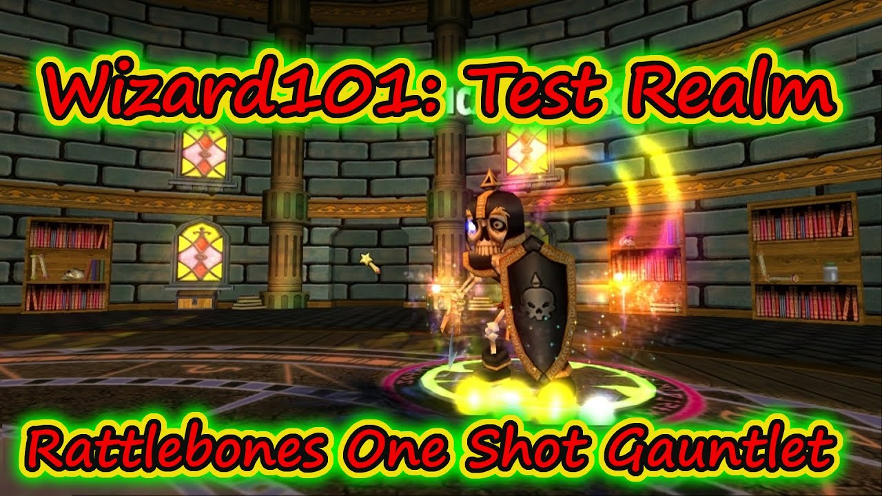 Wizard101: Test Realm - The NEW Rattlebones One Shot Gauntlet Exalted ...