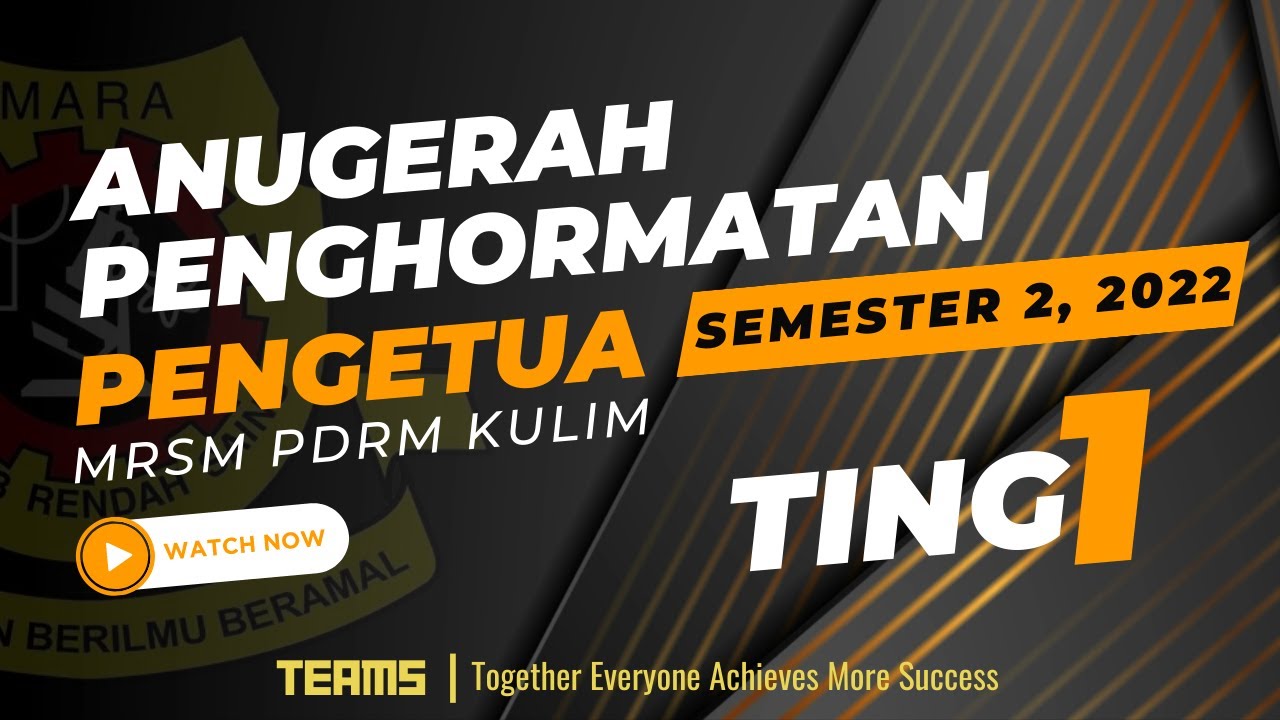 ANUGERAH PENGHORMATAN PENGETUA MRSM PDRM Tingkatan 1, Semester 2, 2022 ...