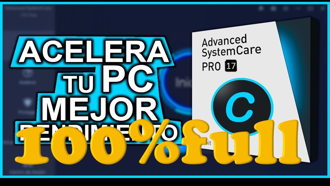 Advanced SystemCare ultima versión 2024 100%FULL pro 17 (tu PC lo ...